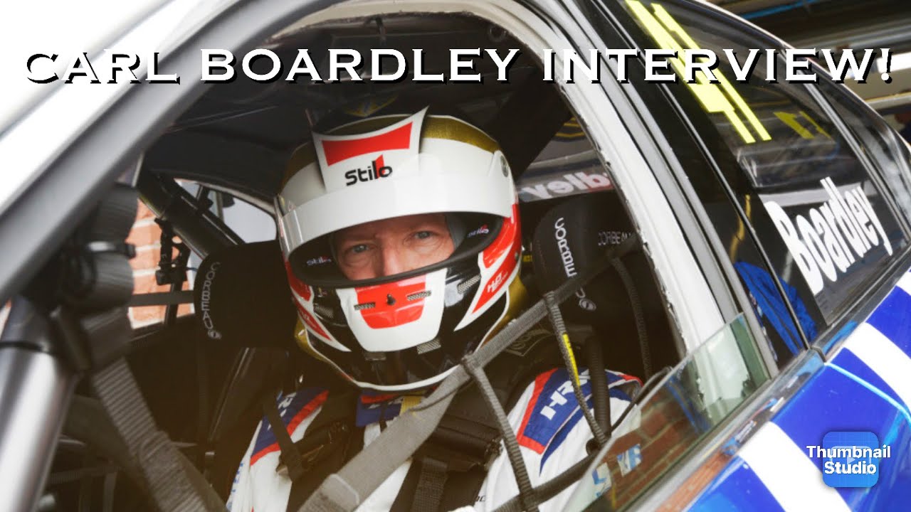 INTERVIEW WITH EX BTCC STAR CARL BOARDLEY! | Impromptu Interviews ...
