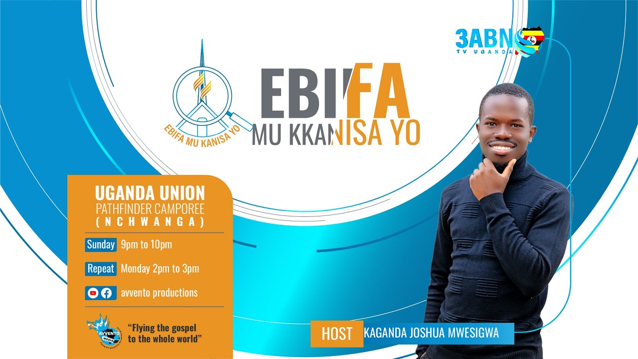 Uganda Union Pathfinder Camporee Episode 1 ~ Nchwanga | Ebifa Mu Kanisa ...