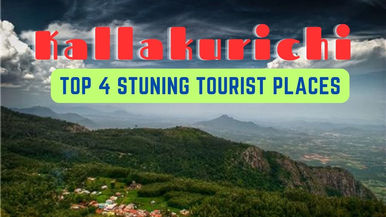 Kallakurichi | Top 4 Tourist Places in Kallakurichi District ...
