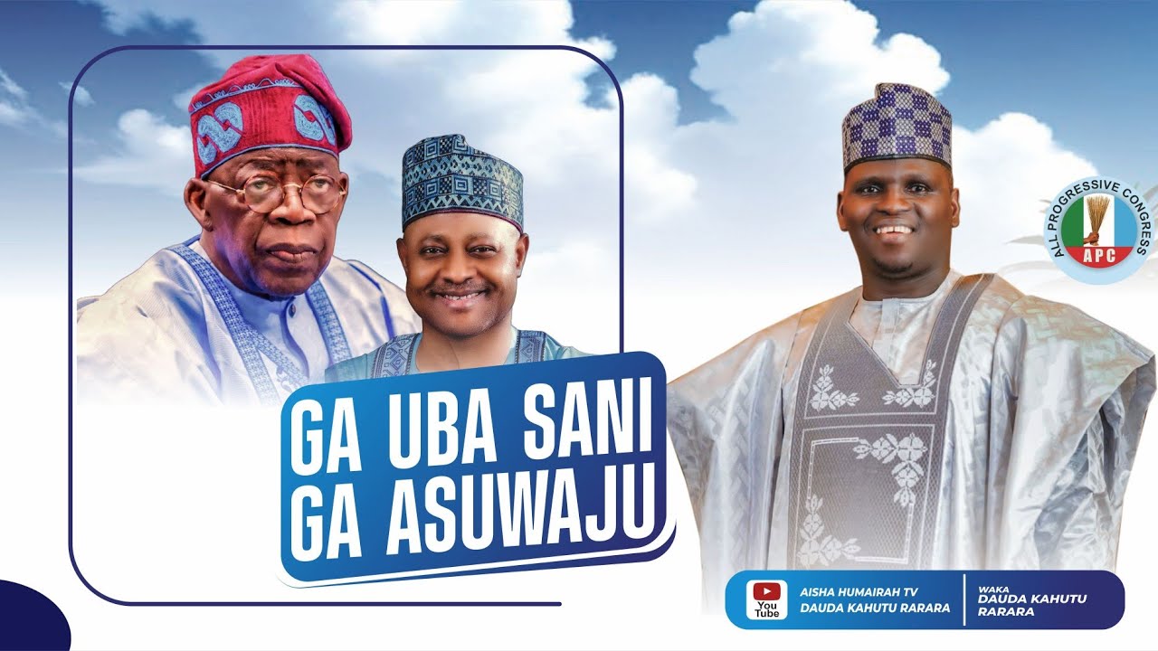 Dauda Kahutu Rarara (GA UBA SANI GA ASUWAJU) Official music 2025 - YouTube