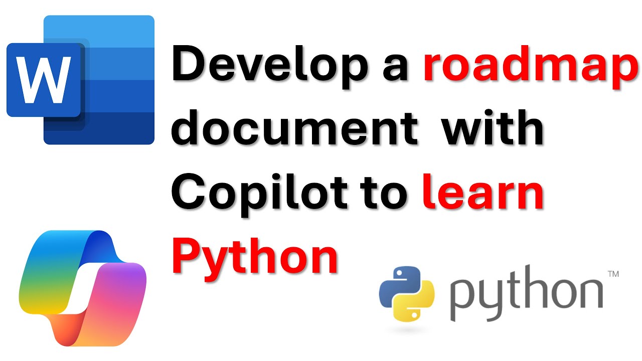 Develop a roadmap document with Copilot to learn Python - YouTube