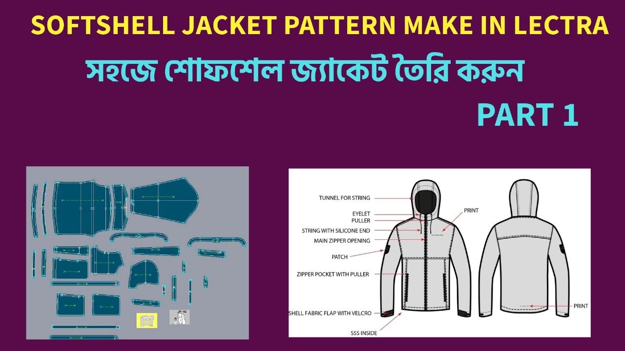 How to make Softshell Jacket Pattern In Lectra Part1Softshell Jacket ...