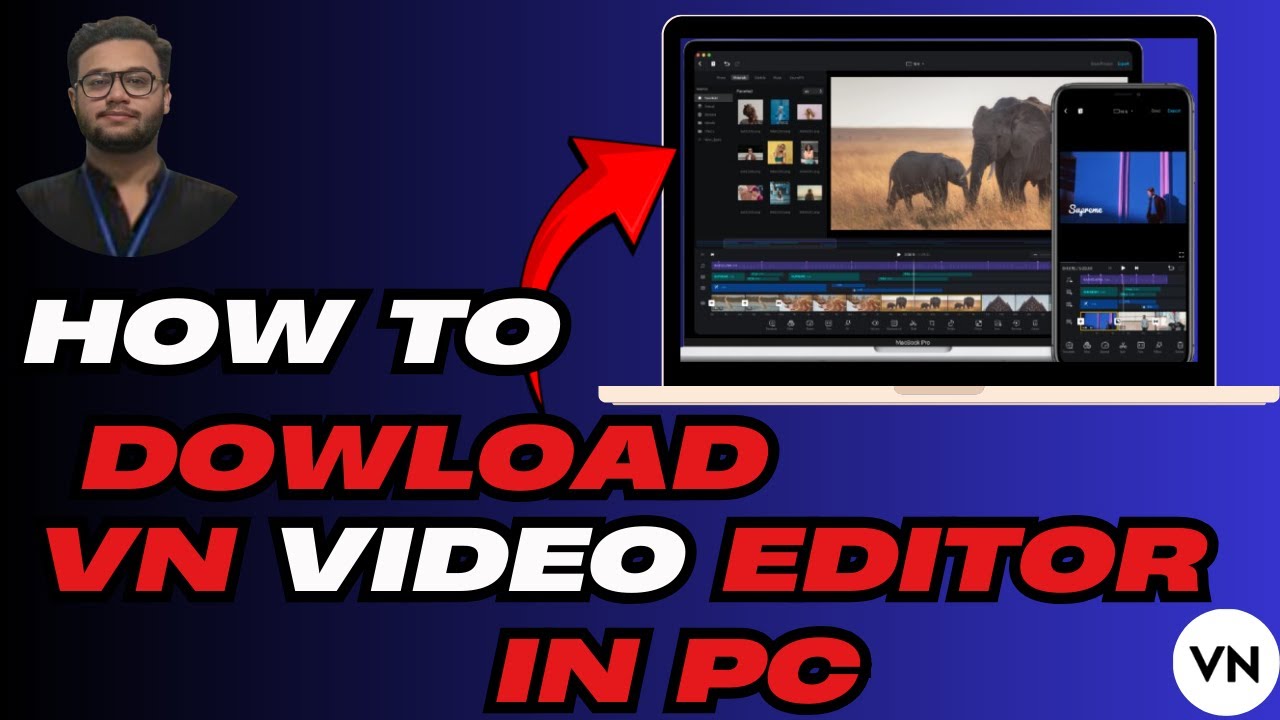 How to Download VN Video Editor on Windows PC (Official & Safe) - YouTube