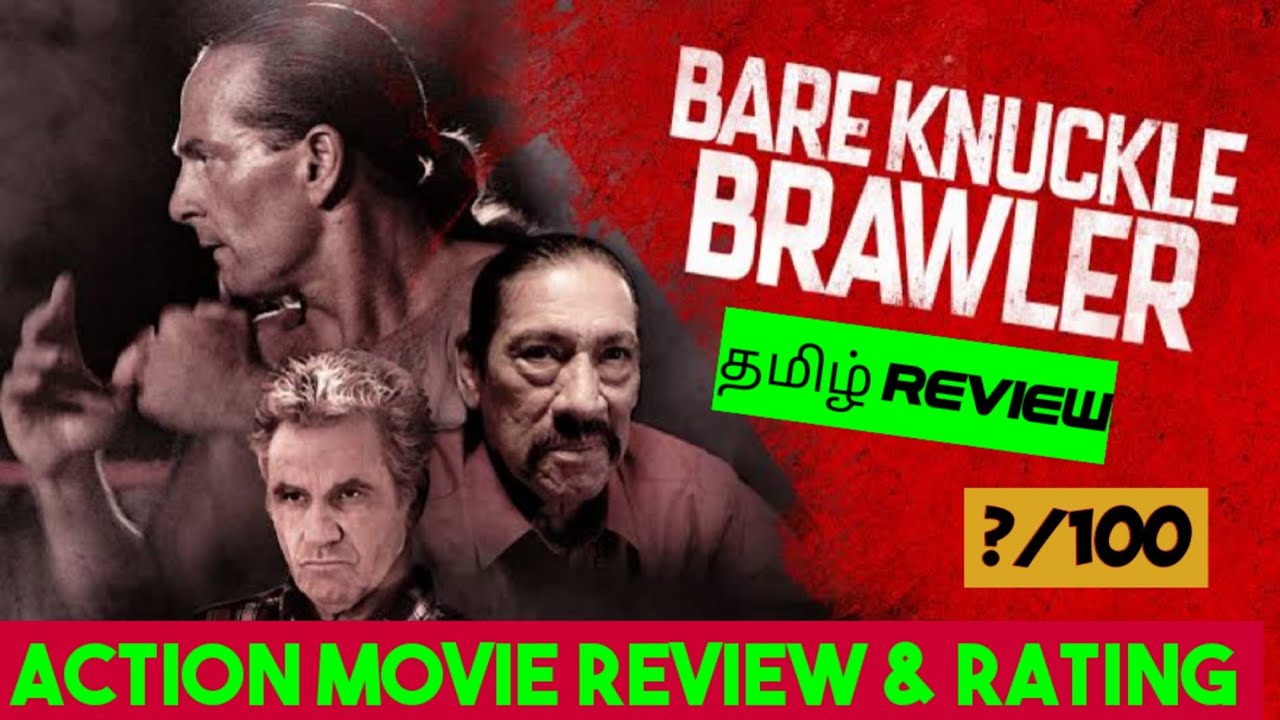Bare Knuckle Brawler (2019) Movie Review in Tamil | Bare Knuckle Brawler Review in Tamil - YouTube