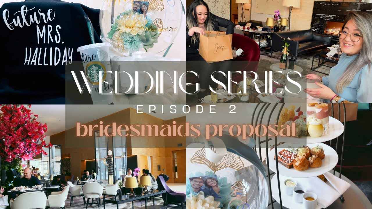 BRIDESMAIDS PROPOSAL (EP. 2) | Nadia Ngo - YouTube