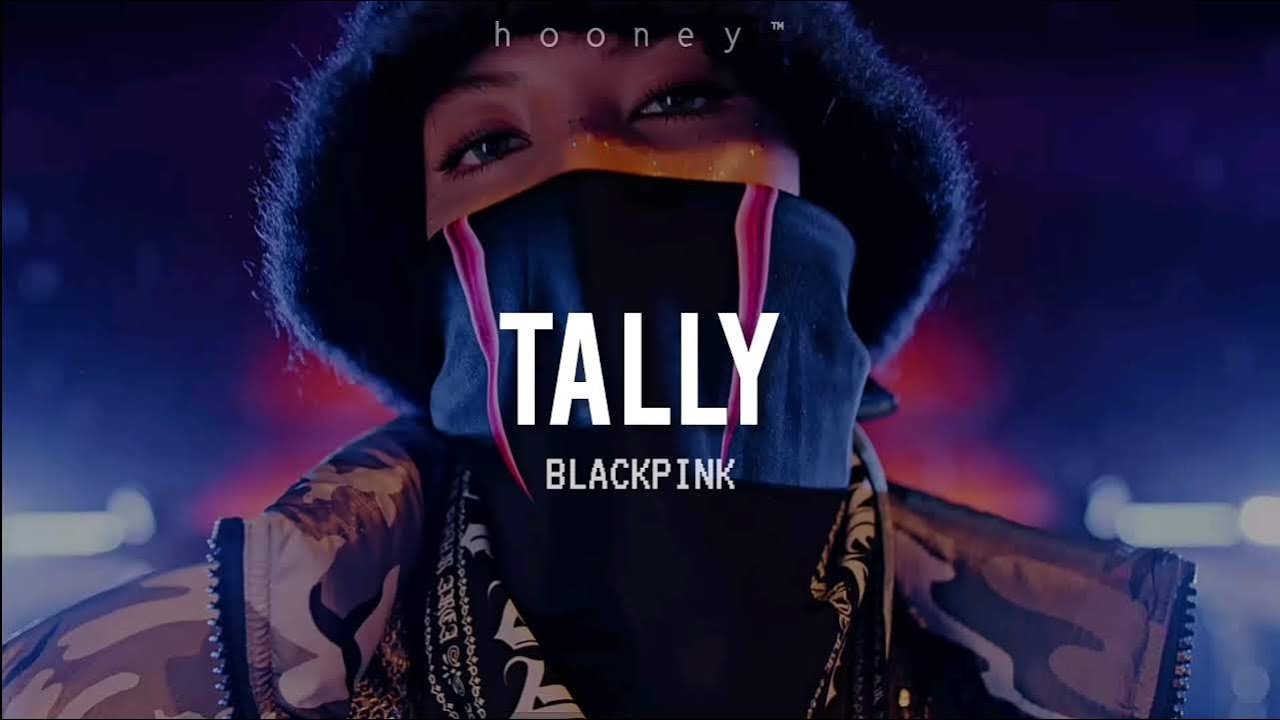BLACKPINK (블랙핑크) - Tally (Tradução em PT-BR) - YouTube