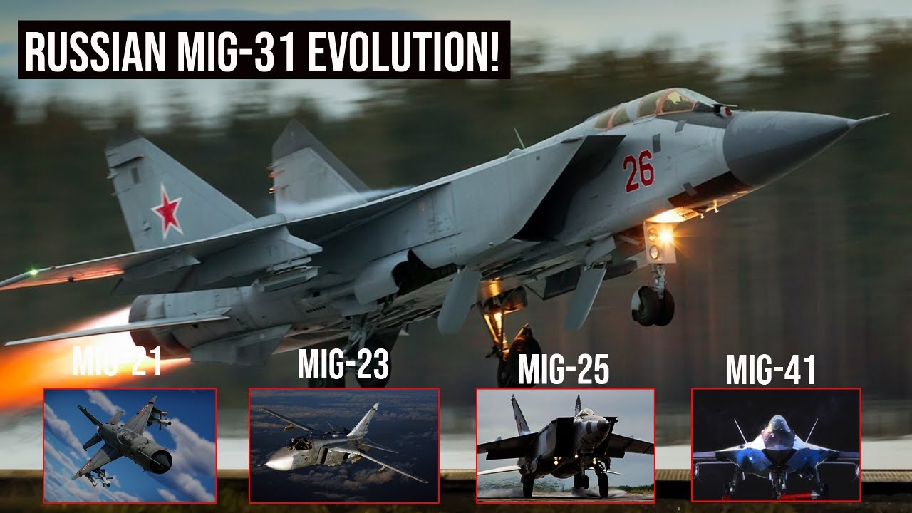 Russian MiG-31 Evolution!! the backbone of Russia’s air defence ...