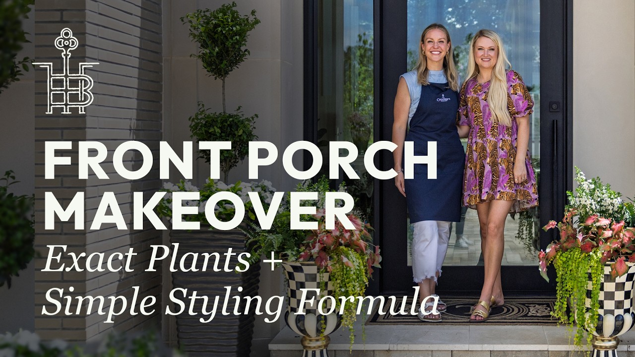 Front Porch Makeover 🌿 Exact Plants + The Formula We Used - YouTube