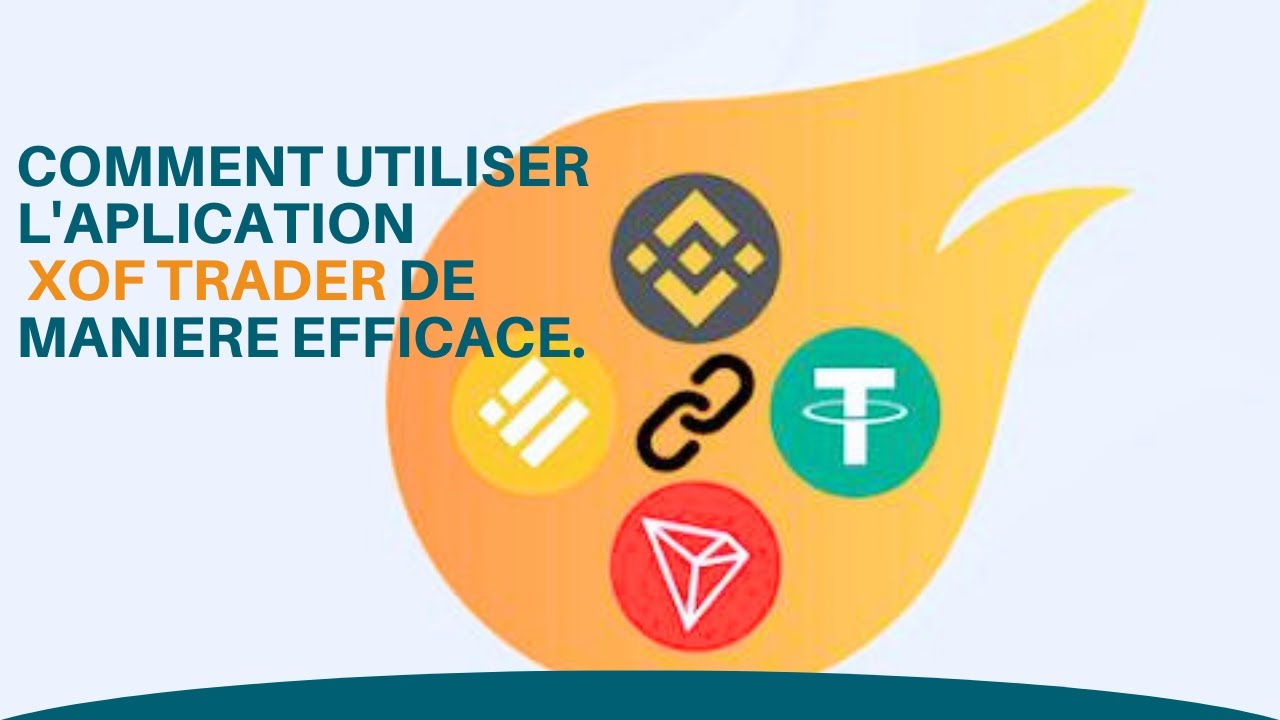 Comment Utiliser XOF Trader Facilement YouTube comment-utiliser-xof-trader-facilement-youtube
