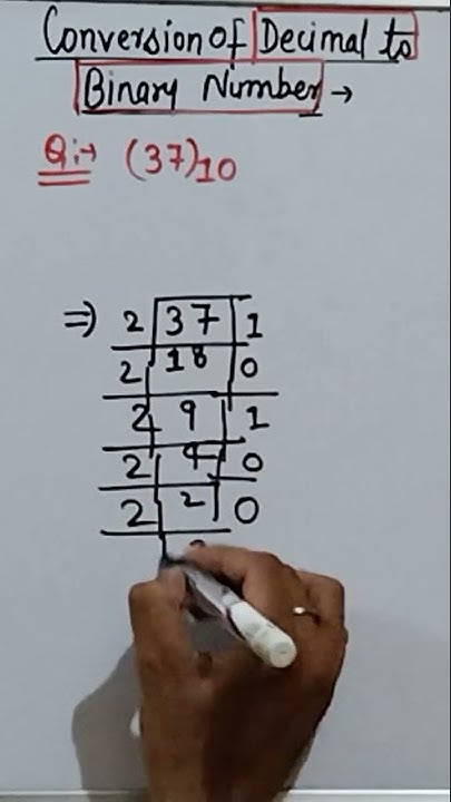 How to convert 37 into binary number| Decimal to binary number Conversion| S J Dubey - YouTube