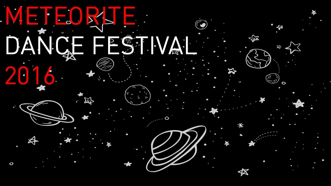Meteorite Dance Festival 2016 TRAILER - YouTube