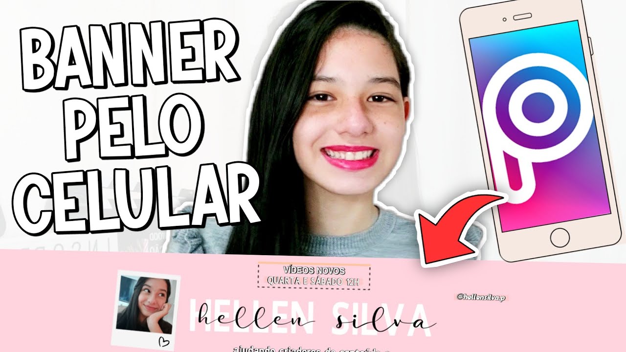 COMO FAZER BANNER DO CANAL PELO CELULAR PARA O YOUTUBE | Passo a Passo ...