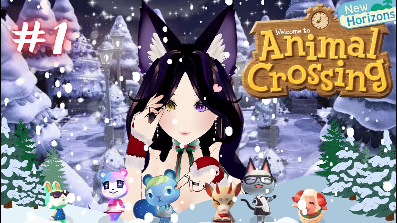 [Vtuber] Animal Crossing New Horizons #1 |🎄 Celebrating Christmas - YouTube