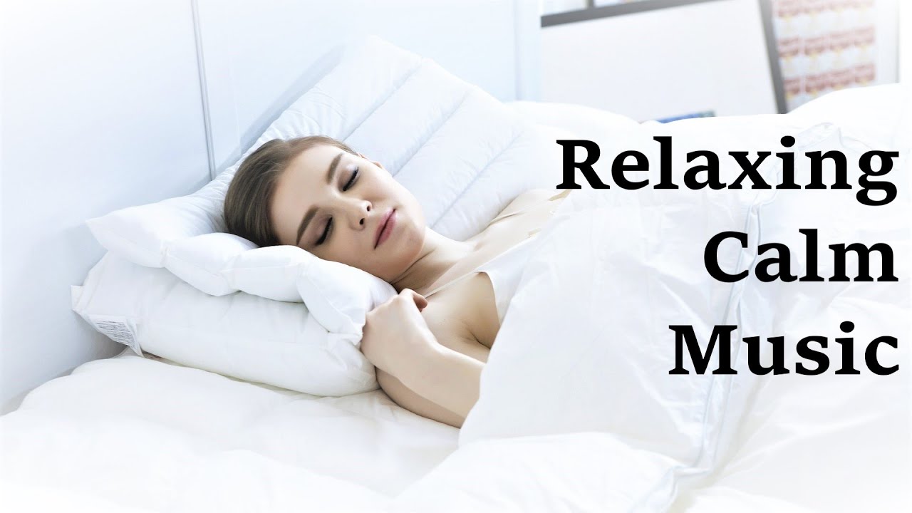 Relaxing Calm Deep Sleep Music | Relax your self with this music before ...