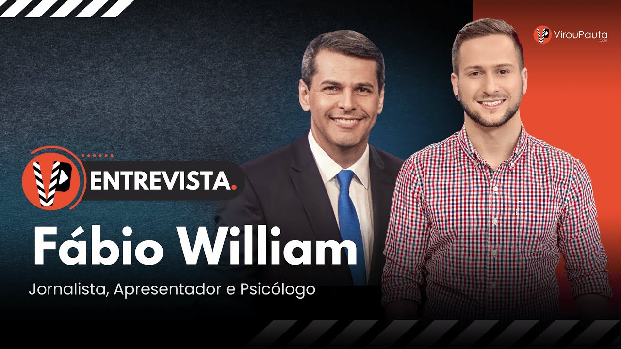 VIROU PAUTA ENTREVISTA: FÁBIO WILLIAM 🎙️ - YouTube