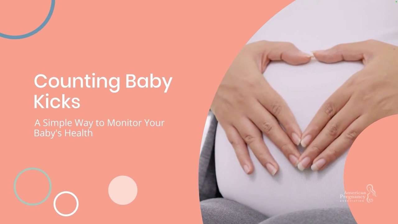 Counting Baby Kicks: A Simple Way to Monitor Your Baby’s Health - YouTube