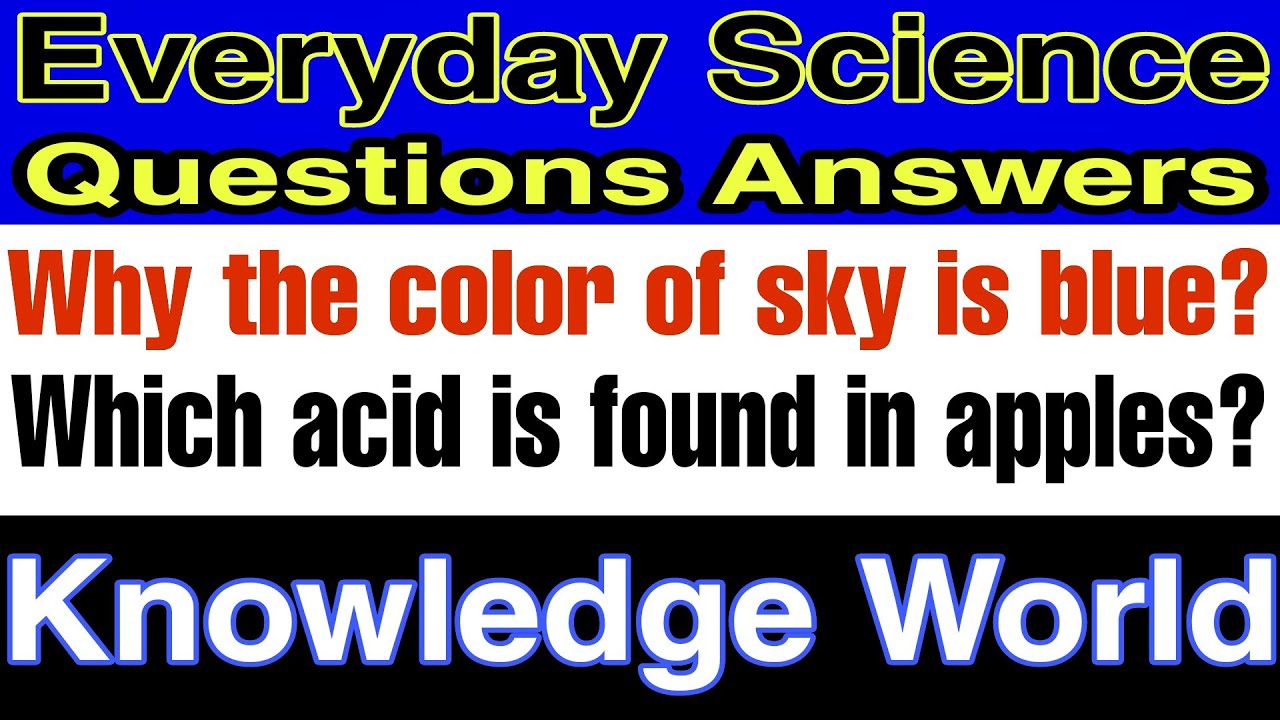 Repeated Everyday Science Questions And Answers | Everyday Science Mcqs ...