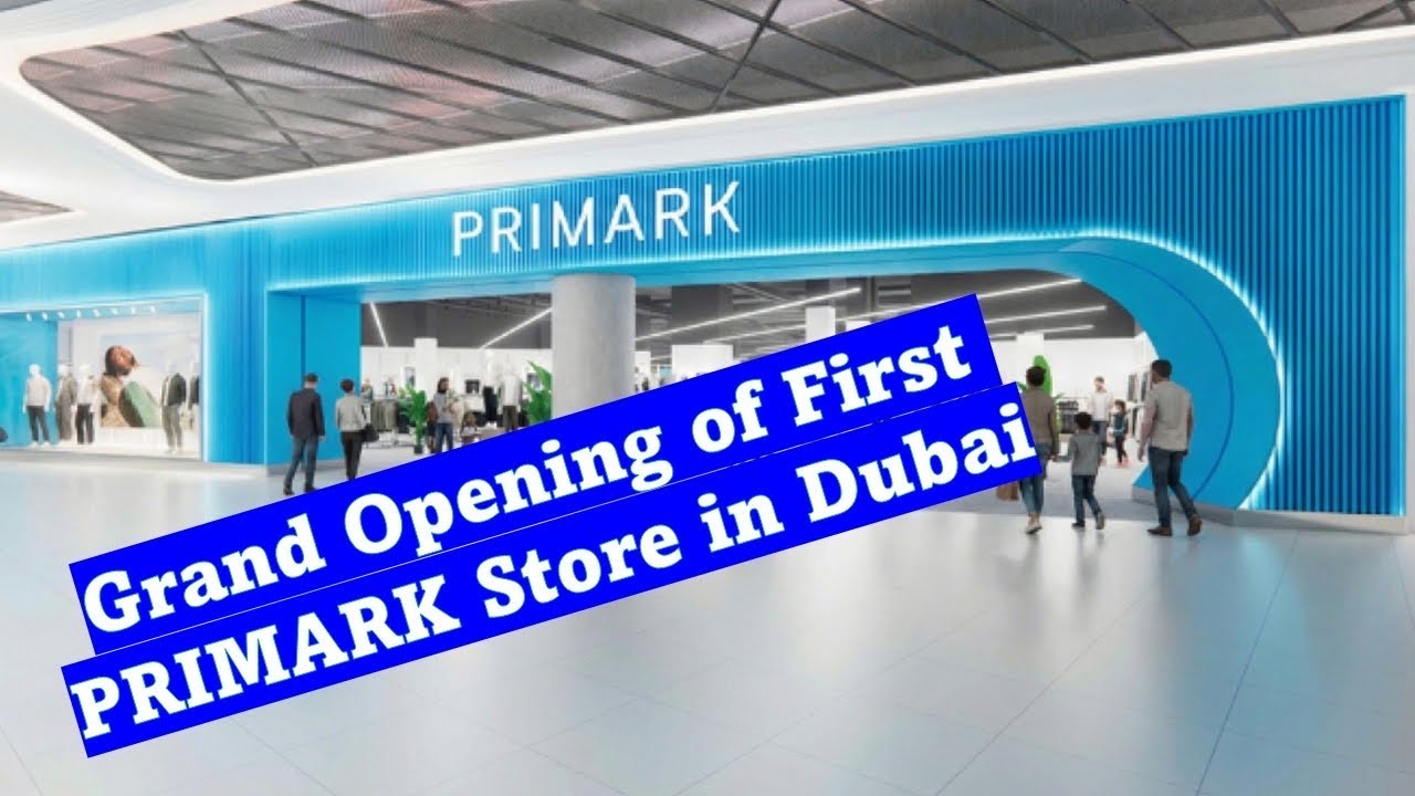 Primark Dubai Mall || Grand opening of first Primark store in Dubai ...