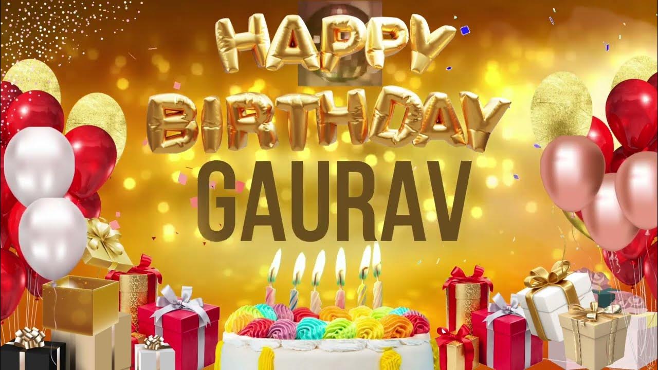 GAURAV - Happy Birthday Gaurav - YouTube