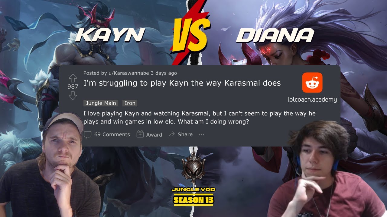 How To Use Karasmai's Playstyle In Low Elo | Kayn vs Diana Season 13 ...