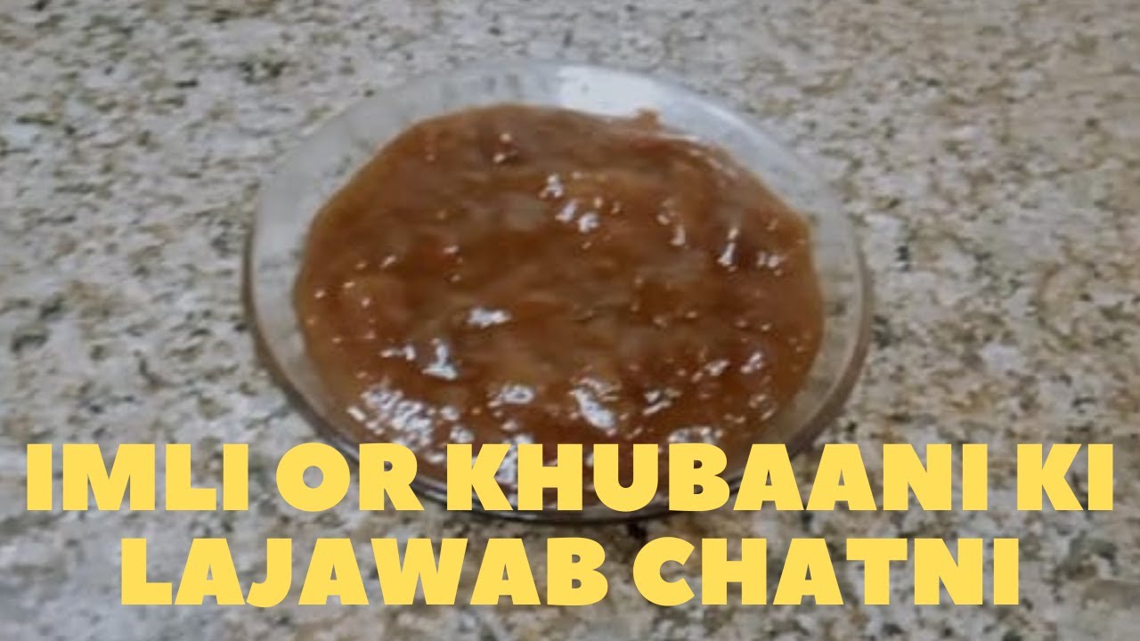 imbli & Khurbani ki Chatni - YouTube