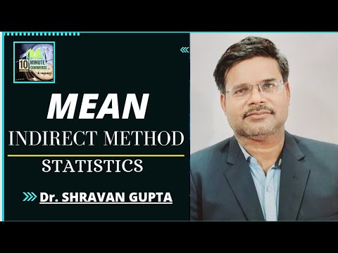 Arithmetic mean (Indirect Method) concept clear with numerical ...