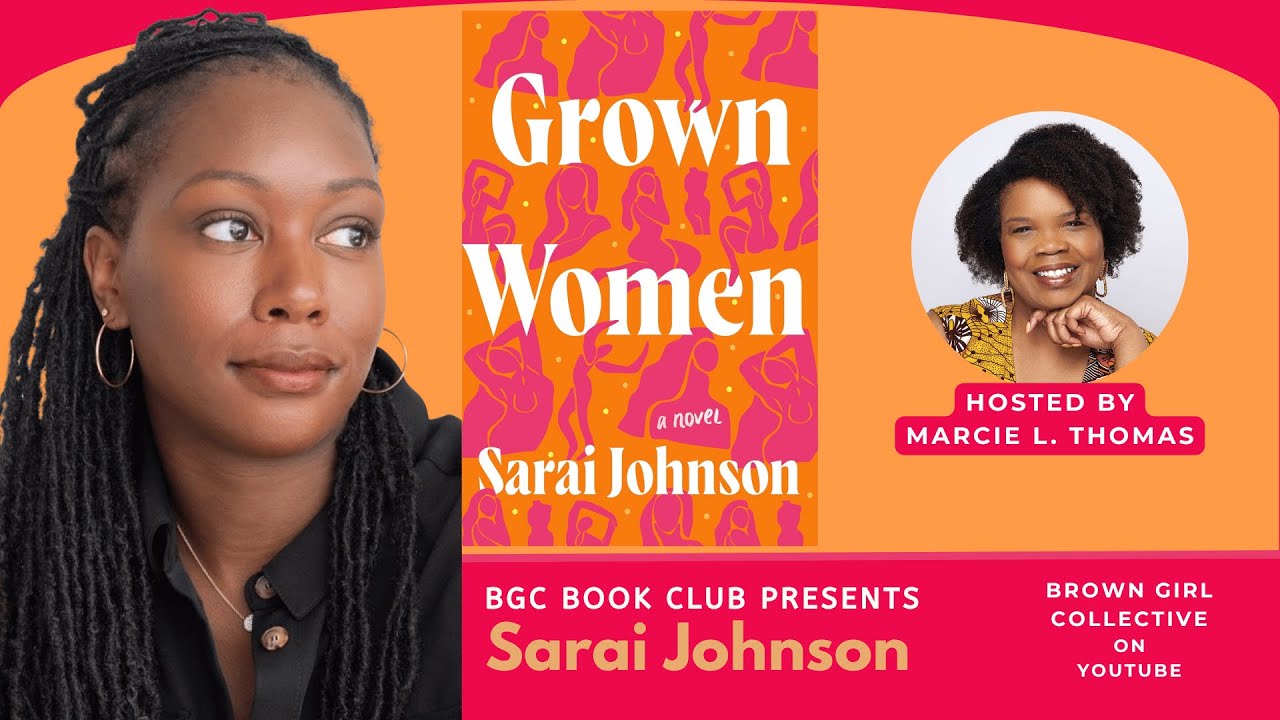 Grown Women by Sarai Johnson | BGC Book Club - YouTube