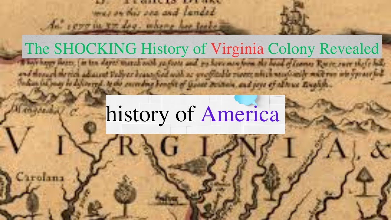 The SHOCKING History of Virginia Colony Revealed - YouTube