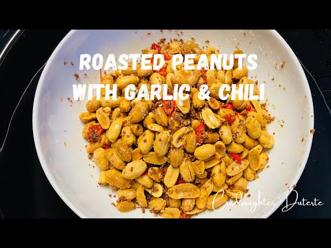 Roasted Peanuts with Garlic & Chili - YouTube