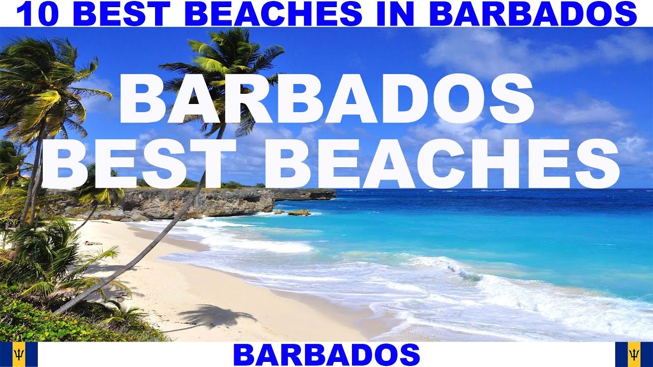 10 BEST BEACHES IN BARBADOS - YouTube
