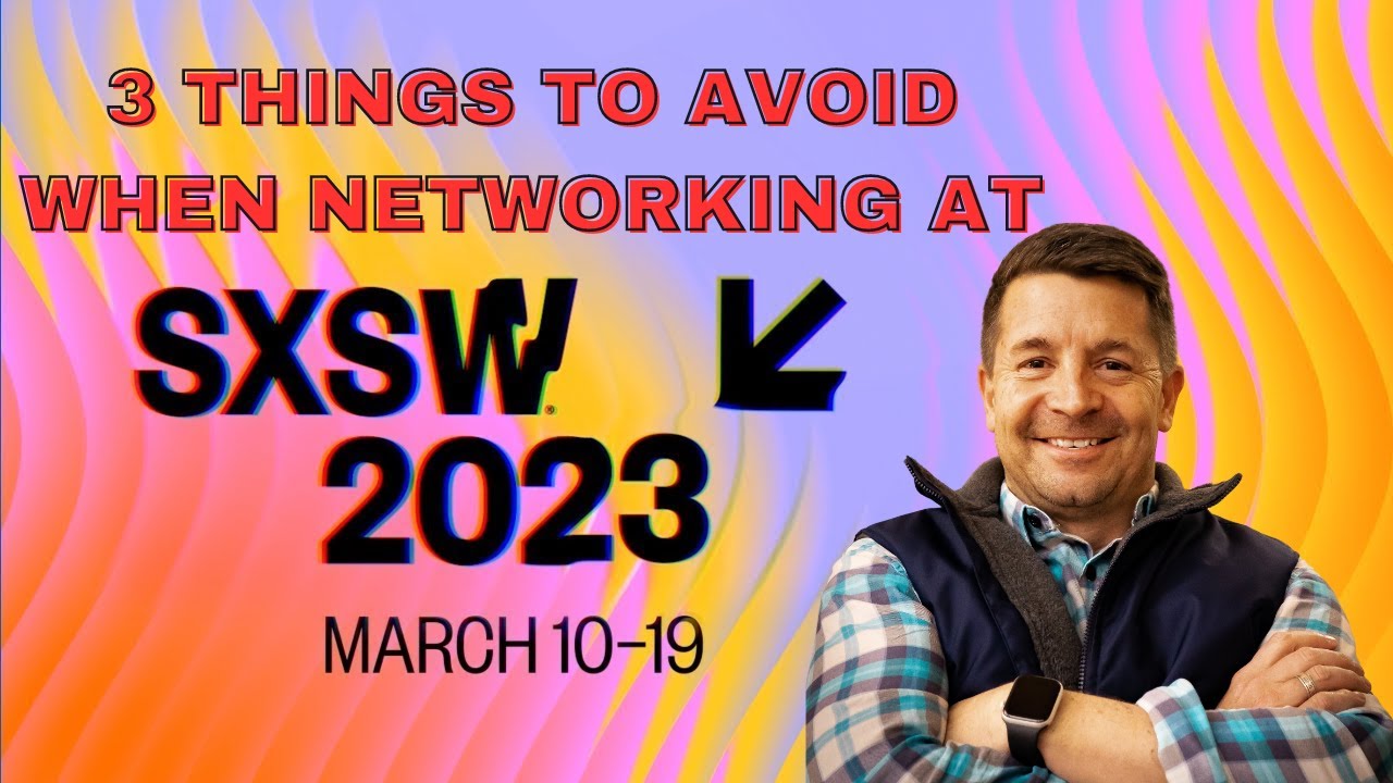 3 Pet Peeves Of Networking at SXSW or Anywhere You Might Find Yourself ...