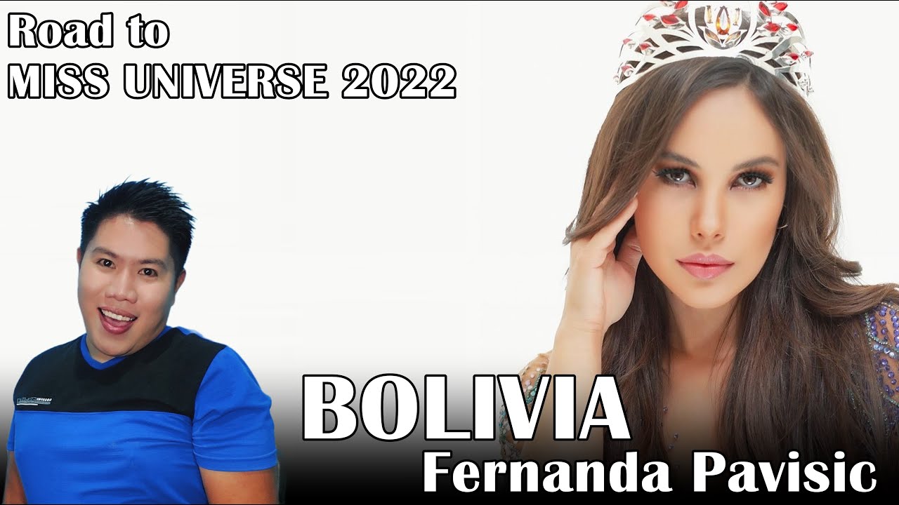 Road to Miss Universe 2022 | BOLIVIA, Fernanda Pavisic (Contestant's ...
