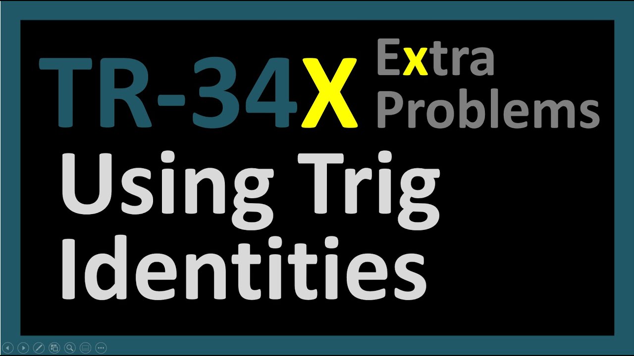 TR-34X: Using Trig Identities (Trigonometry series by Dennis F. Davis ...