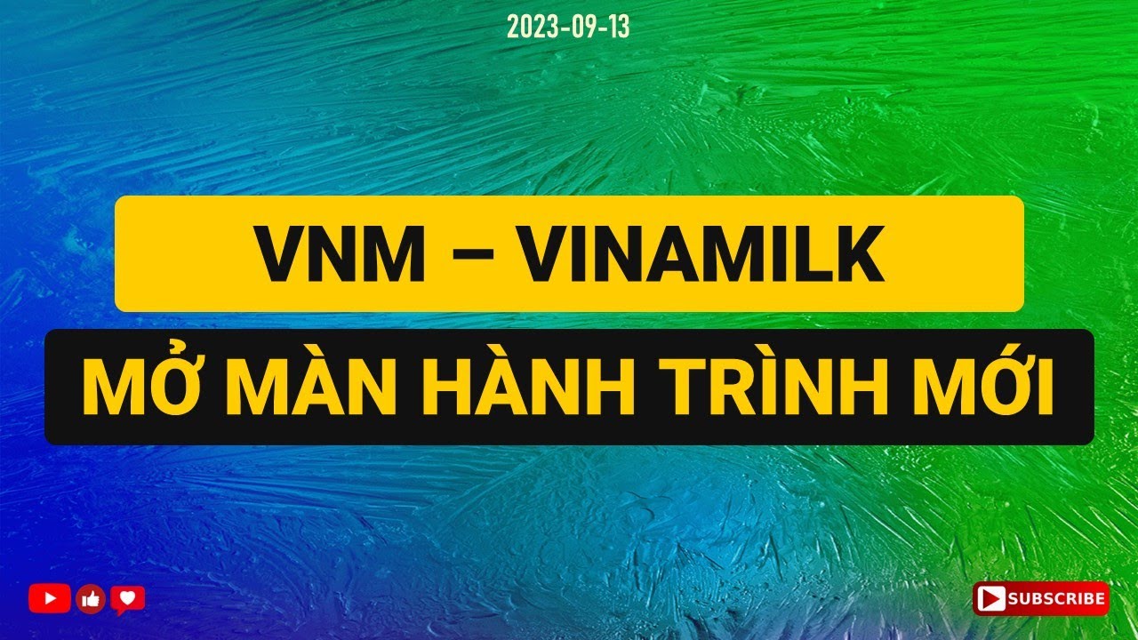 #VNM - Vinamilk mở màn hành trình mới - YouTube