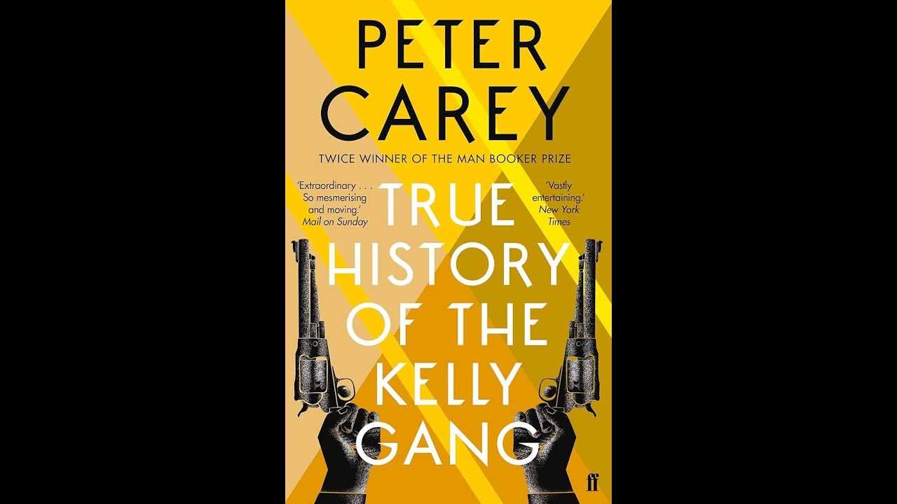 Plot summary, “True History of the Kelly Gang” by Peter Carey in 5 ...
