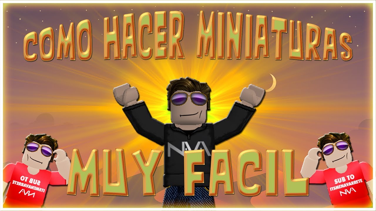COMO HACER MINIATURAS de ROBLOX 🤩 MUY FACIL 🤩 - YouTube