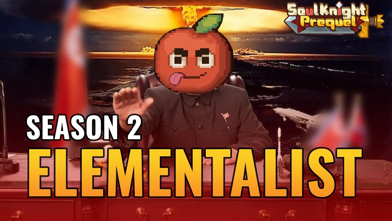 [S2] Elementalist Ultimate Guide & 1st Rank Showcase | Soul Knight Prequel - YouTube