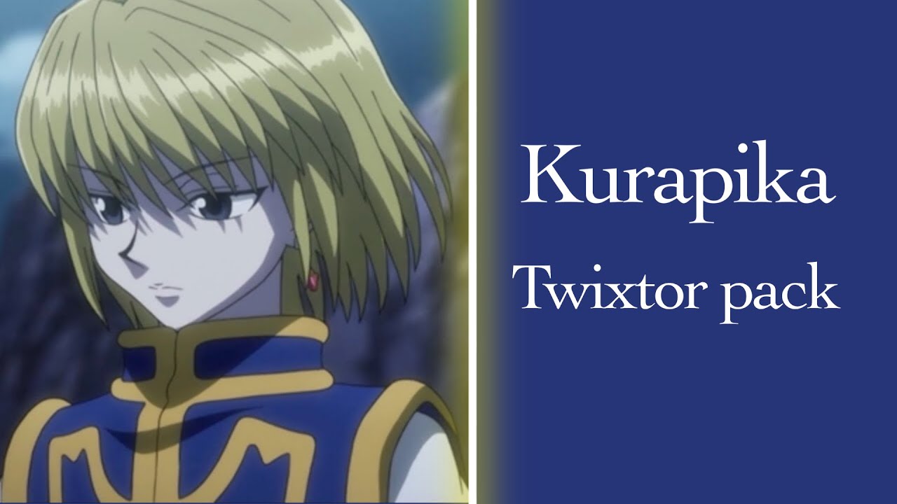 Kurapika Twixtorcredit If Used Youtube