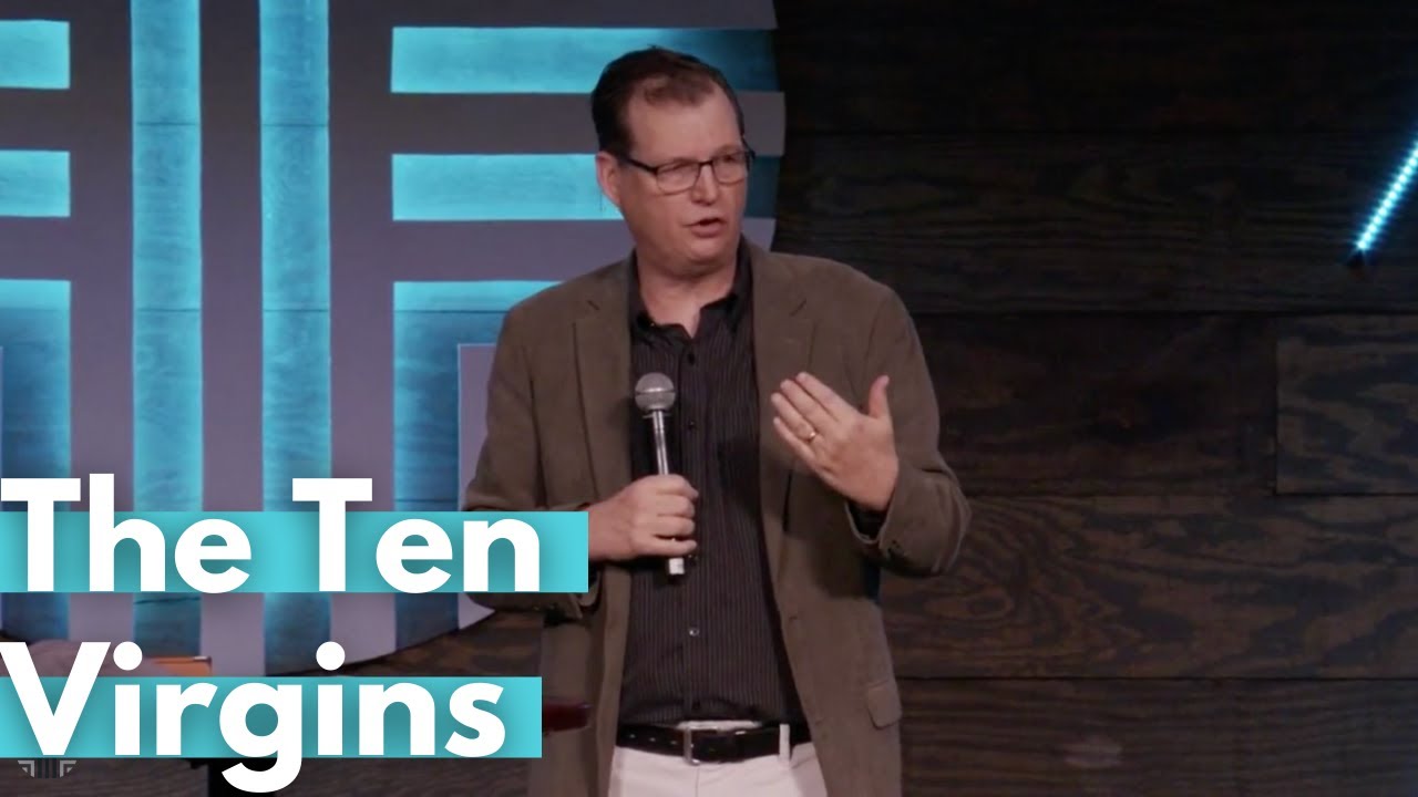 The Ten Virgins | Pastor Dan Backens | New Life Church - YouTube