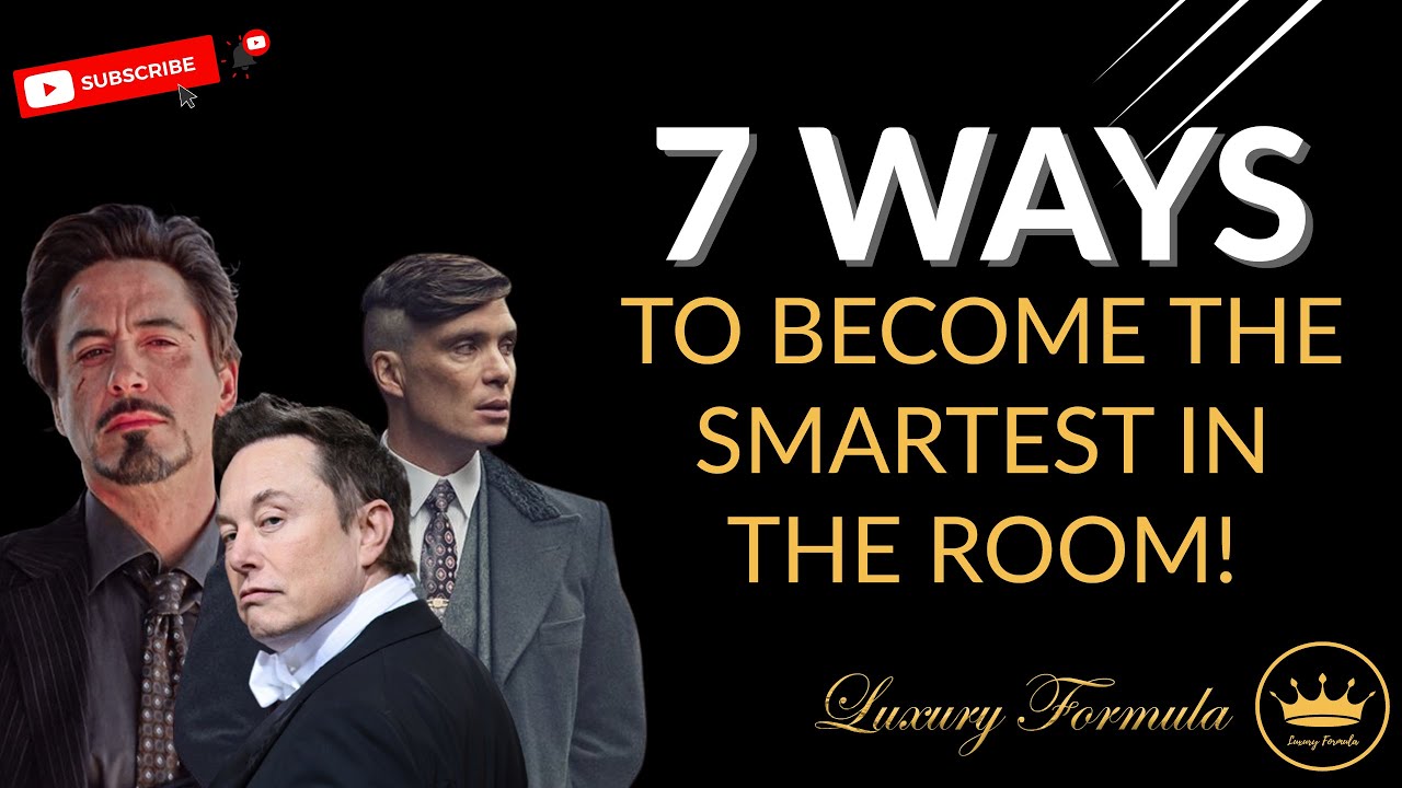 How to become smarter - 7 Ways To Become The Most Intelligent Person In ...
