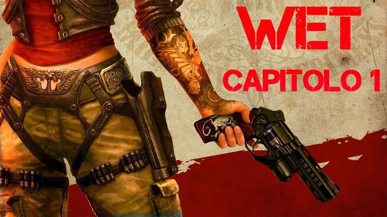 WET - Capitolo 1 - Inseguimento a Chinatown - PS3 - ITA - YouTube