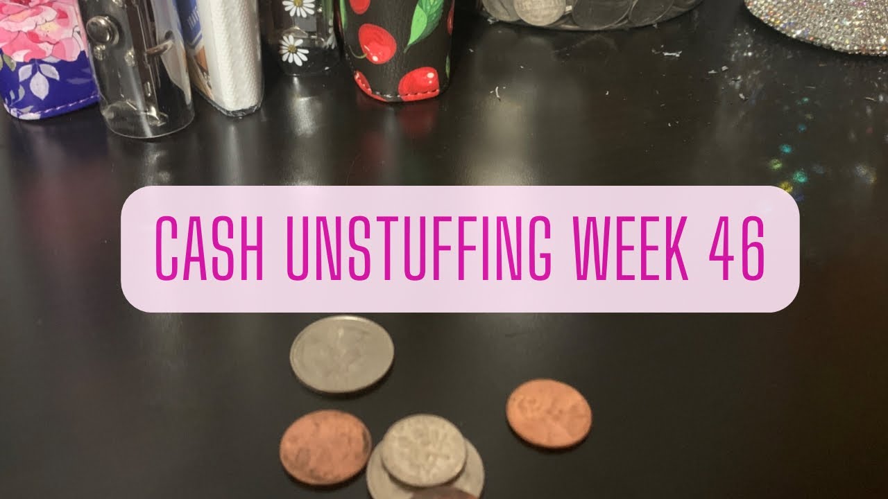 Cash Unstuffing week 46 | Hot Mess Style 🤗 - YouTube