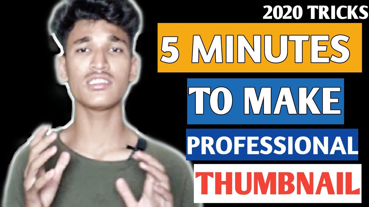 2020 TRICKS TO MAKE YOUR THUMBNAIL IN 5 MINUTES FOR YOUTUBE ...