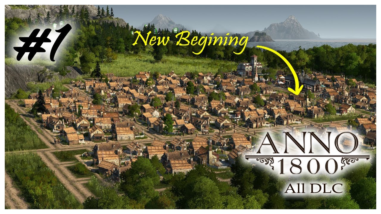 Let's Play ANNO 1800 - S1 Ep.1 [All DLC] - YouTube