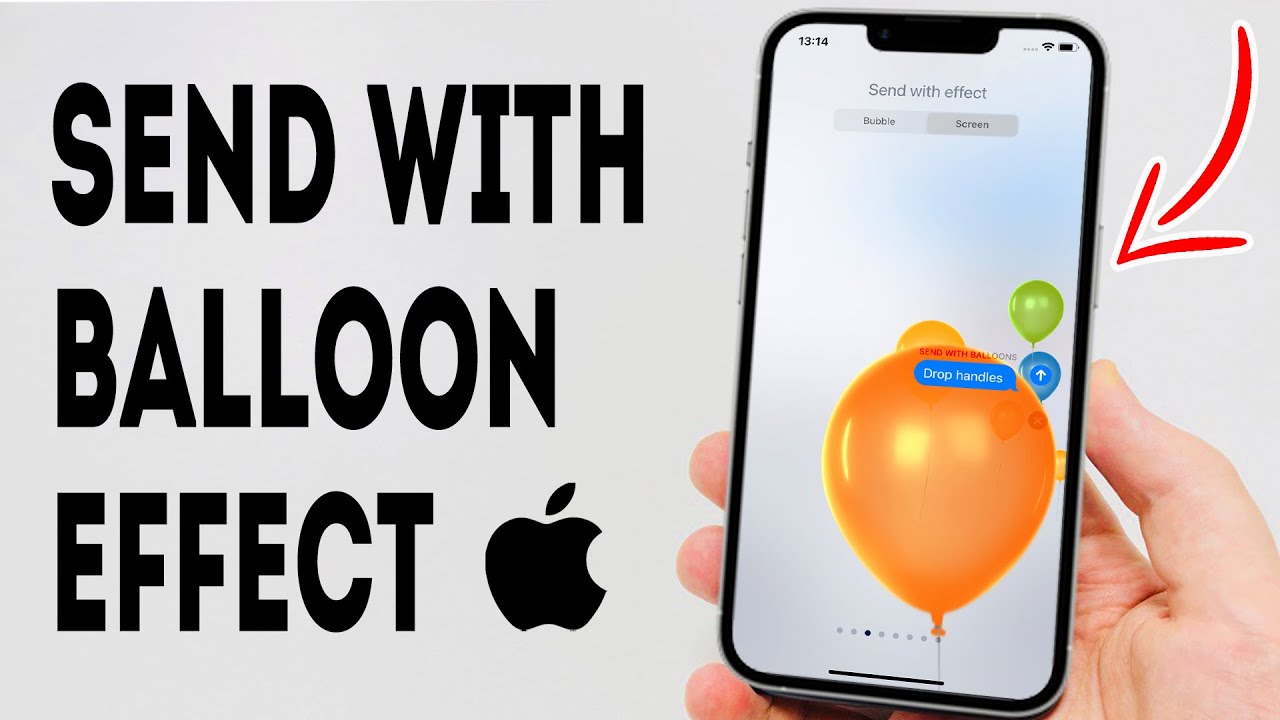 How To Send A Message With Balloon Effect On iPhone - Full Guide - YouTube