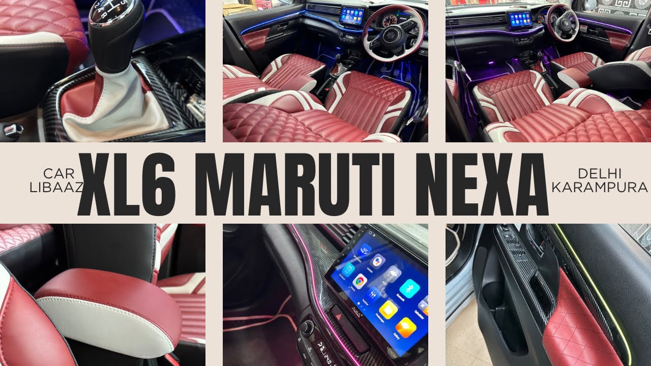 Xl6 modified ️| XL 6 modification | Xl6 accessories | XL6 luxury ...