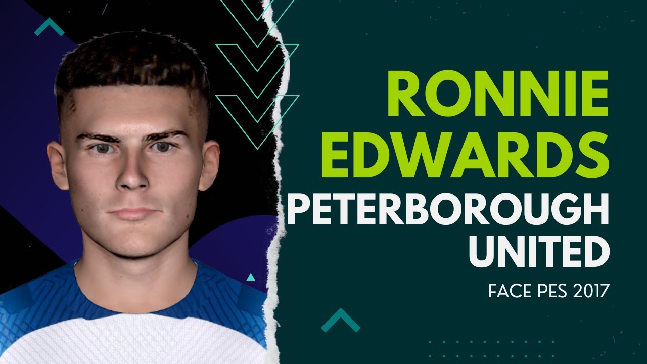 PES 2017 | FACE RONNIE EDWARDS UPDATE 2024 - PETERBOROUGH UNITED - YouTube