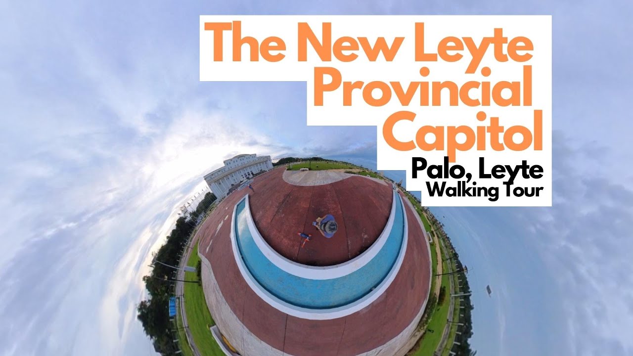 The New Leyte Provincial Capitol in Palo - Walking Tour 2023 - YouTube