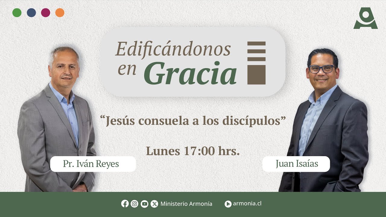 Jesús consuela a los discípulos | Edificándonos en Gracia | Ministerio ...
