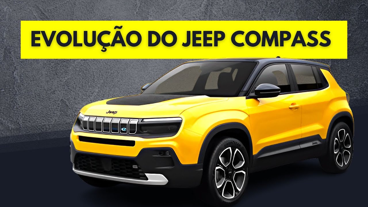 Jeep Compass 🚙 A evolução e gerações 🔄 - YouTube